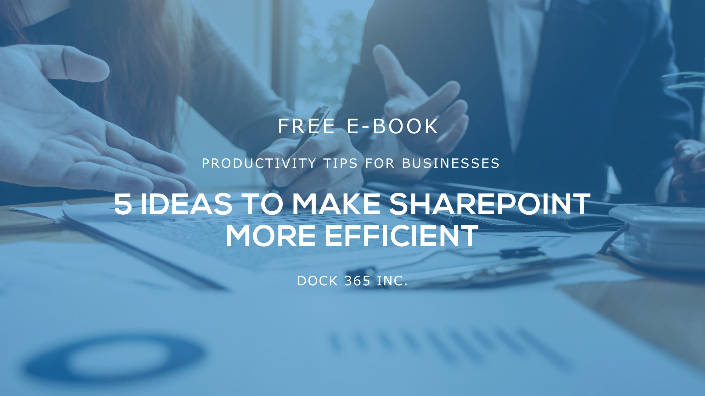 Free E-book | 5 Ideas to Make SharePoint More Efficient